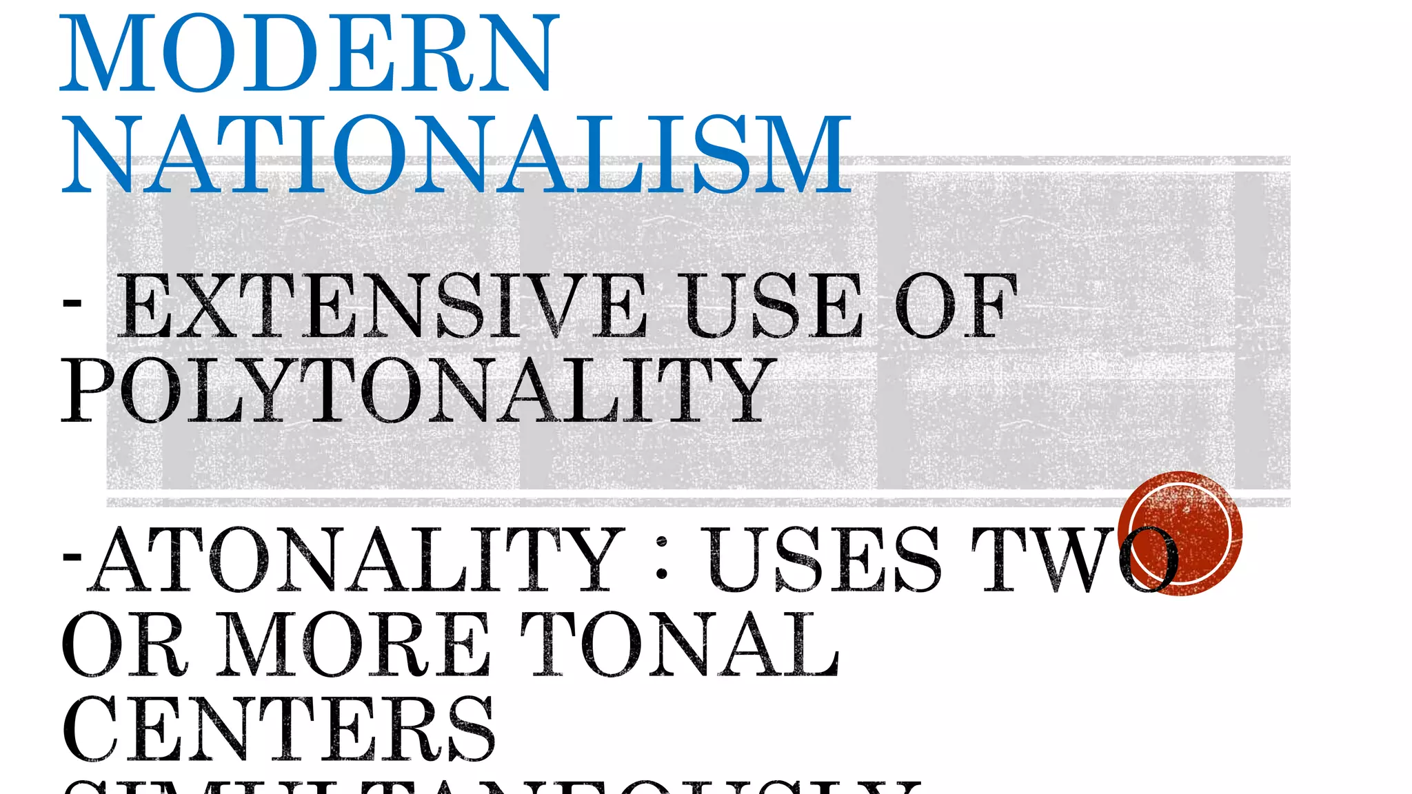 Modern Nationalism Music | PPTX