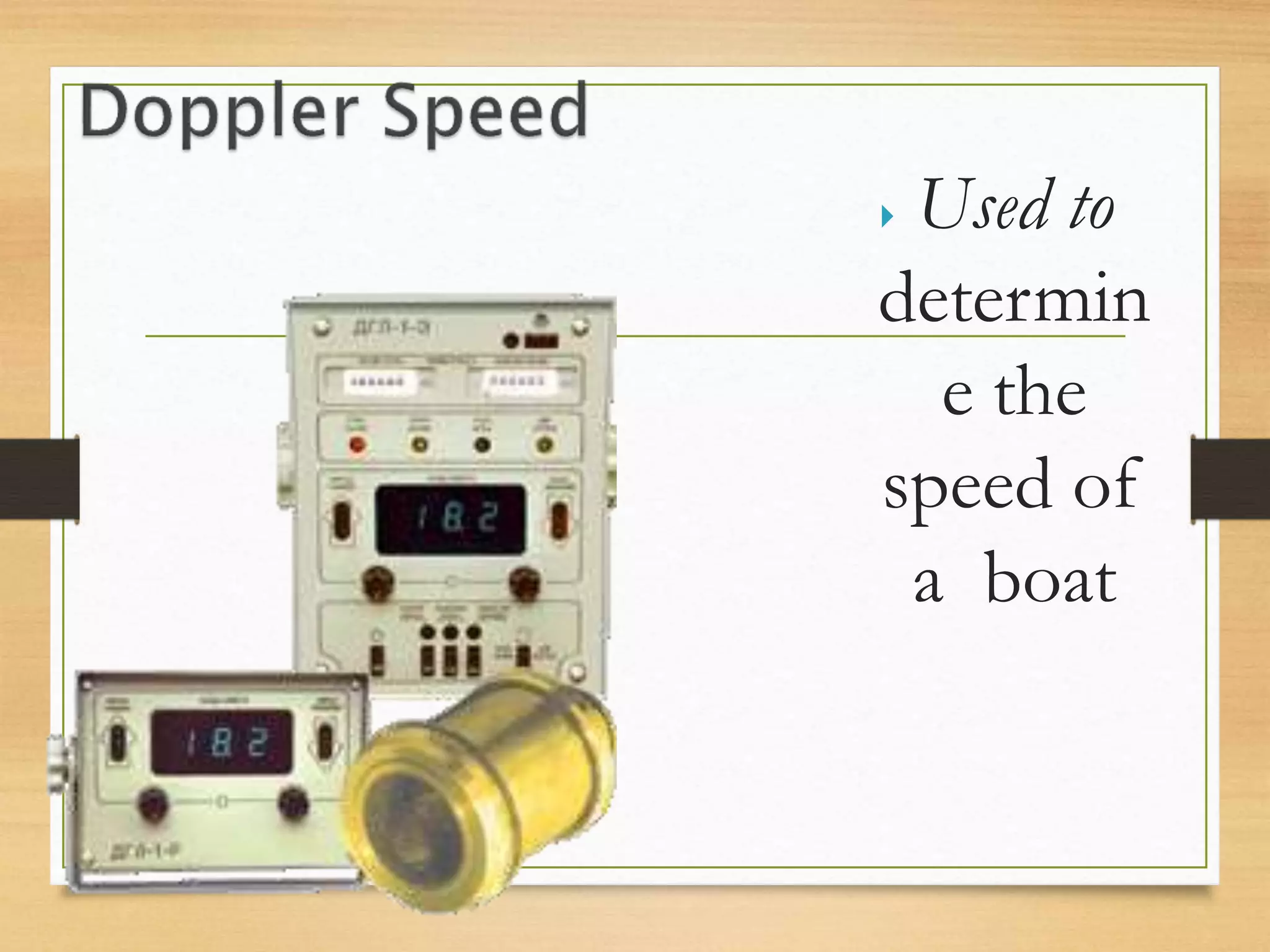 Modern navigational instrument | PPTX