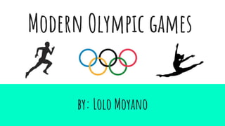 Modern olympic games | PPTX