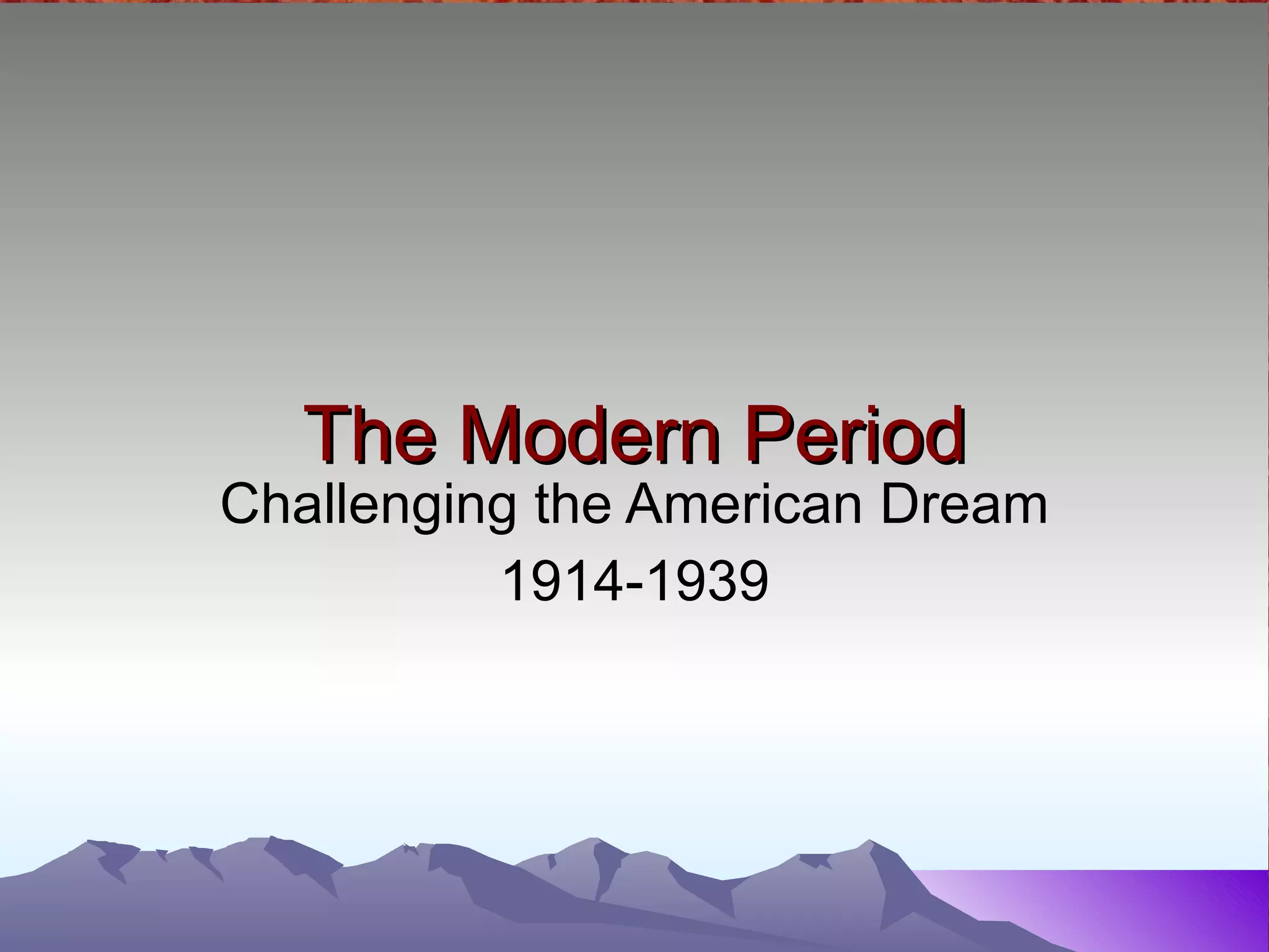 American Literature: Introduction to the Modern Period | PPT
