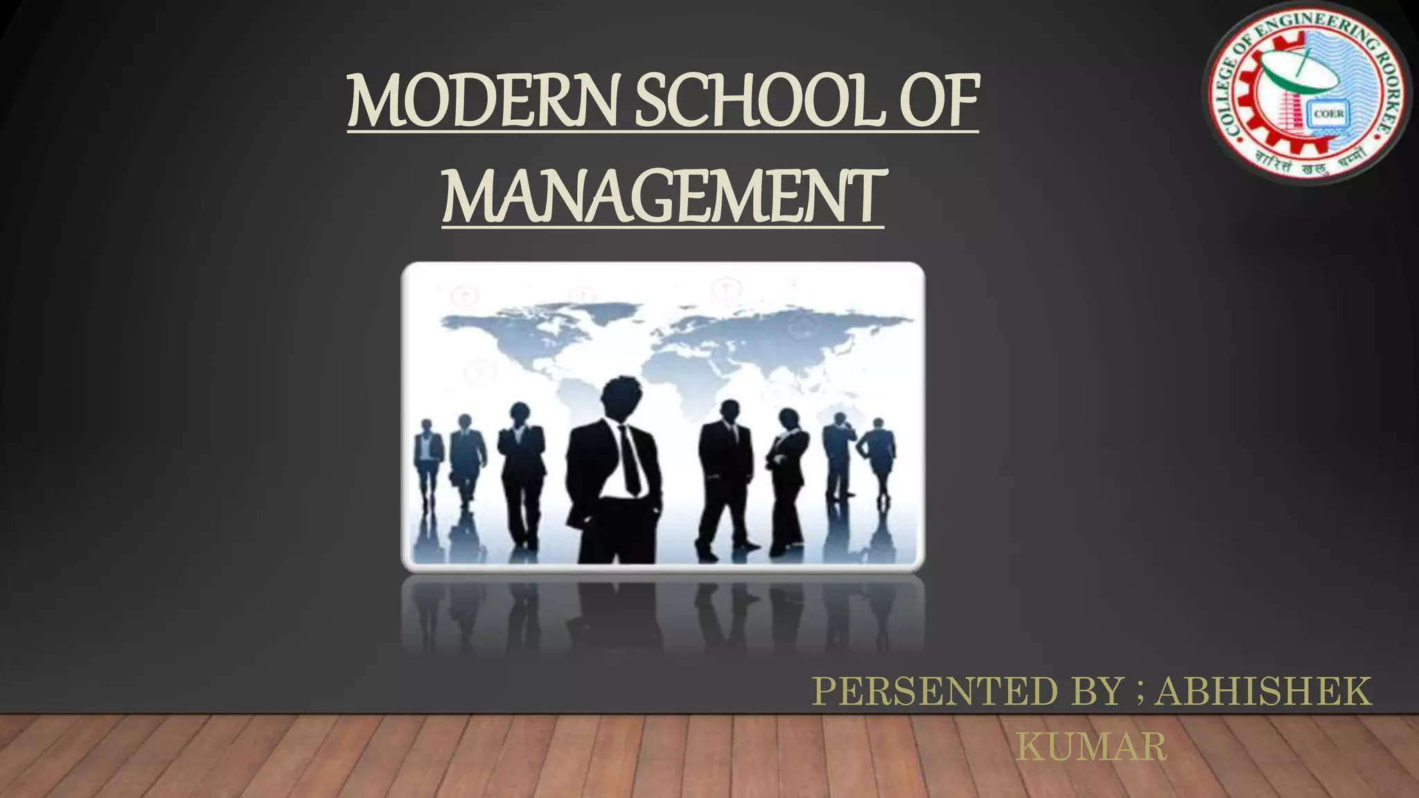 Modern School of Management | PPTX
