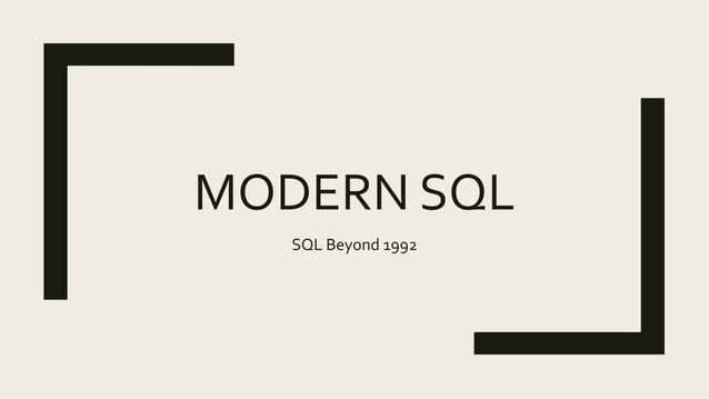 Modern sql | PPT