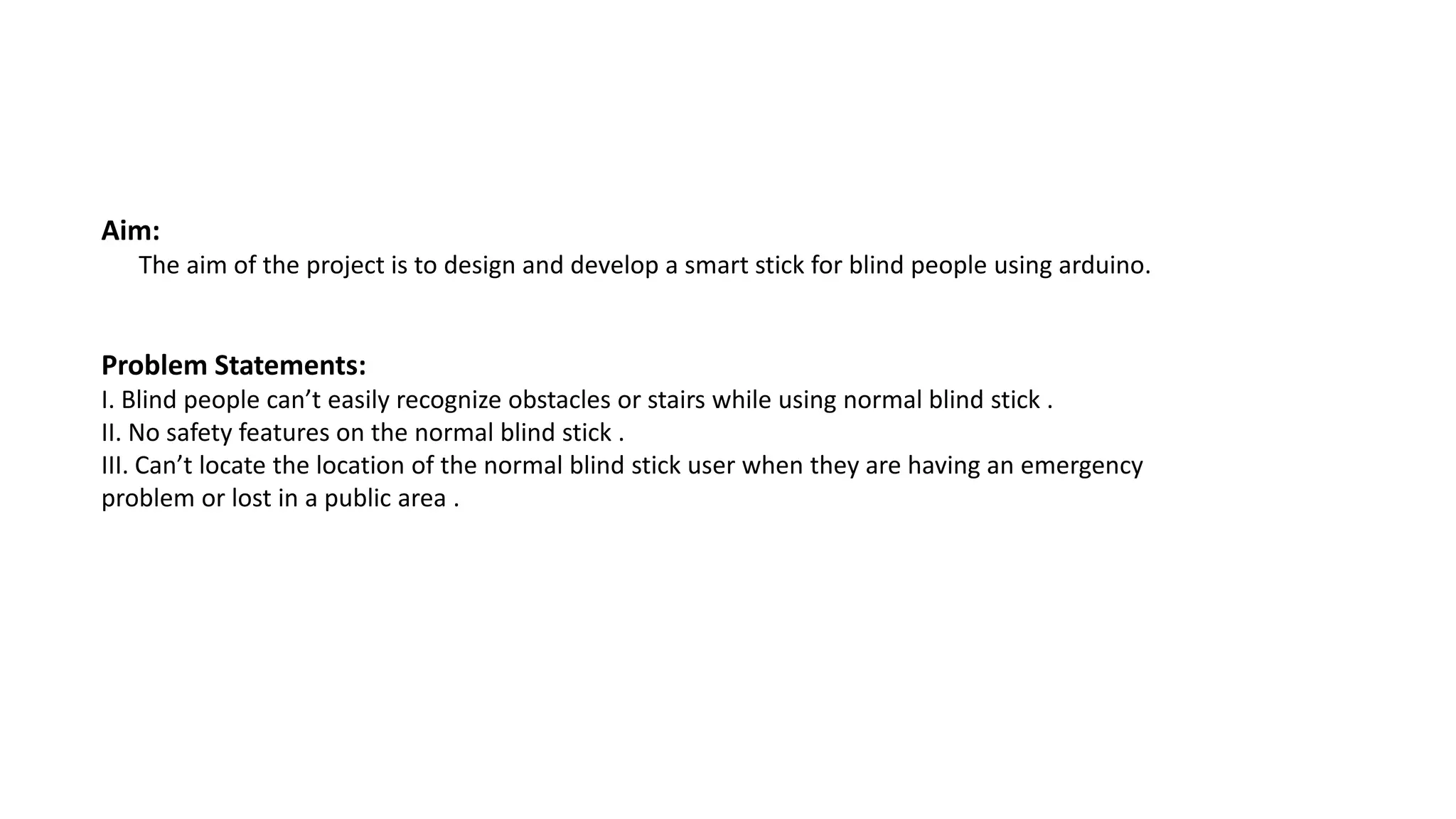 Modern Stick For Blind People Using Aruino Microcontroller.pptx