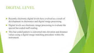 Modern surveying instruments | PPTX