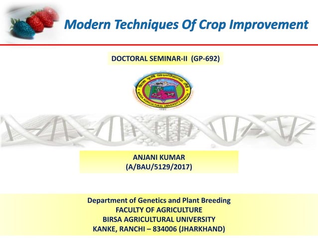Modern techniques of crop improvement.pptx final | PPT