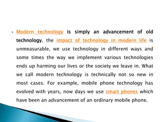 Disadvantages Of Modern Technology