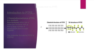 Study on Teflon Fiber | PPT