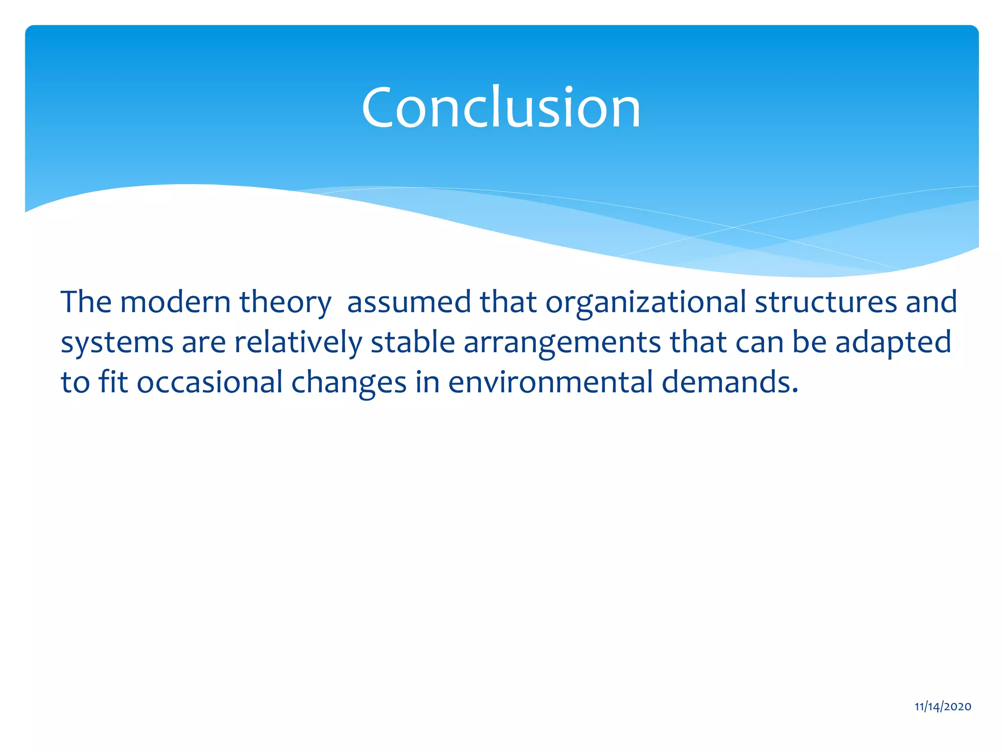 Modern theories of organization | PPTX