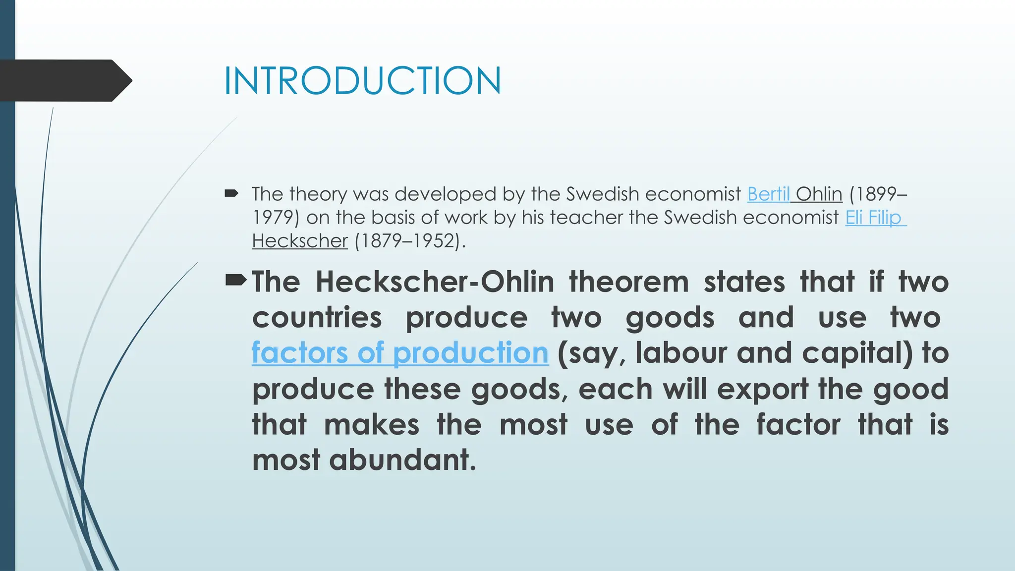 Heckcher ohlin theory or modern theory of trade.pptx