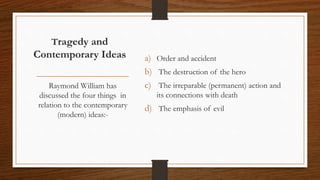 modern tragedy by raymond williams | PPT