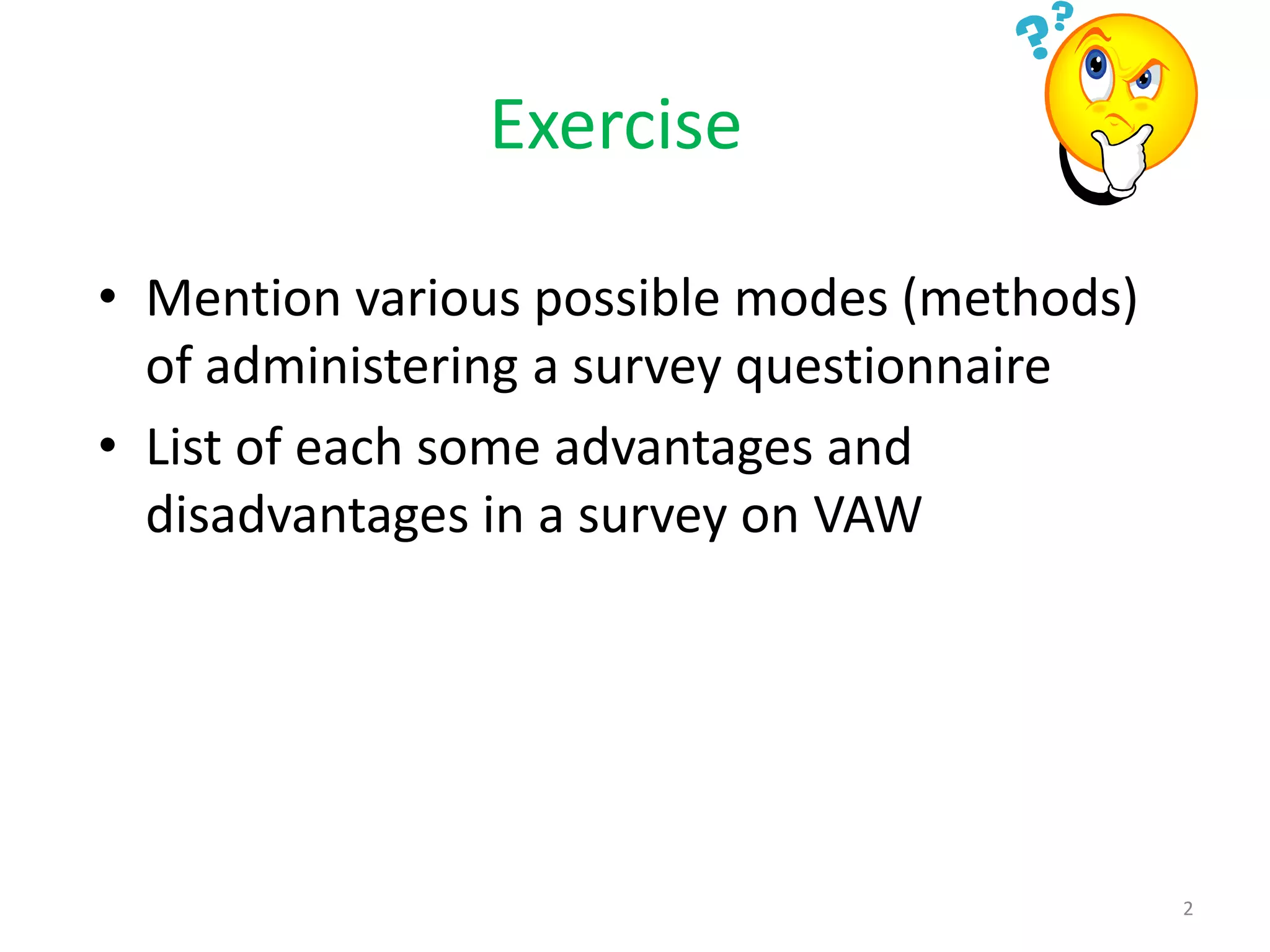 Modes of administration of questionnaire | PPTX
