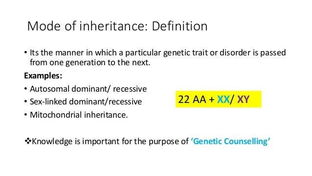 Modes Of Autosomal And Sex Linked Inheritance