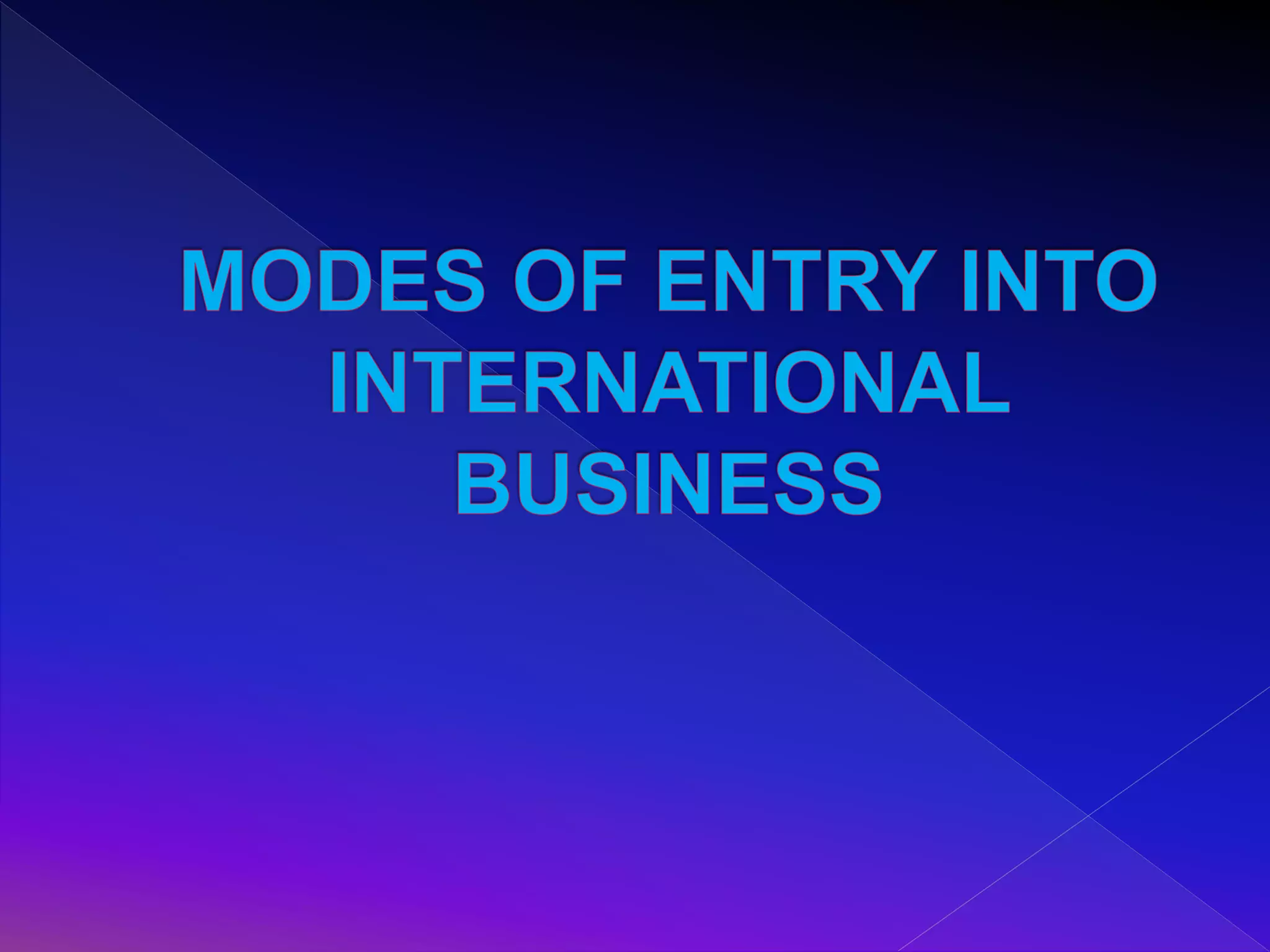 Modes of Entry into International Business.pptx