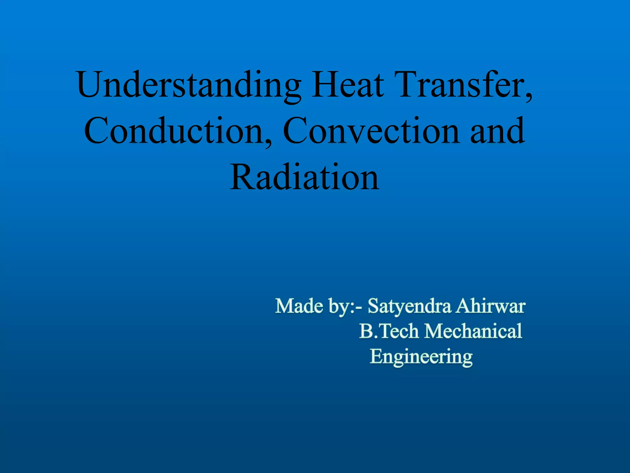 Modes of heat transfer conduction convection radiation complete | PPTX ...