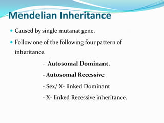 Modes of inheritance (part 2)-Dr.Gourav | PPTX