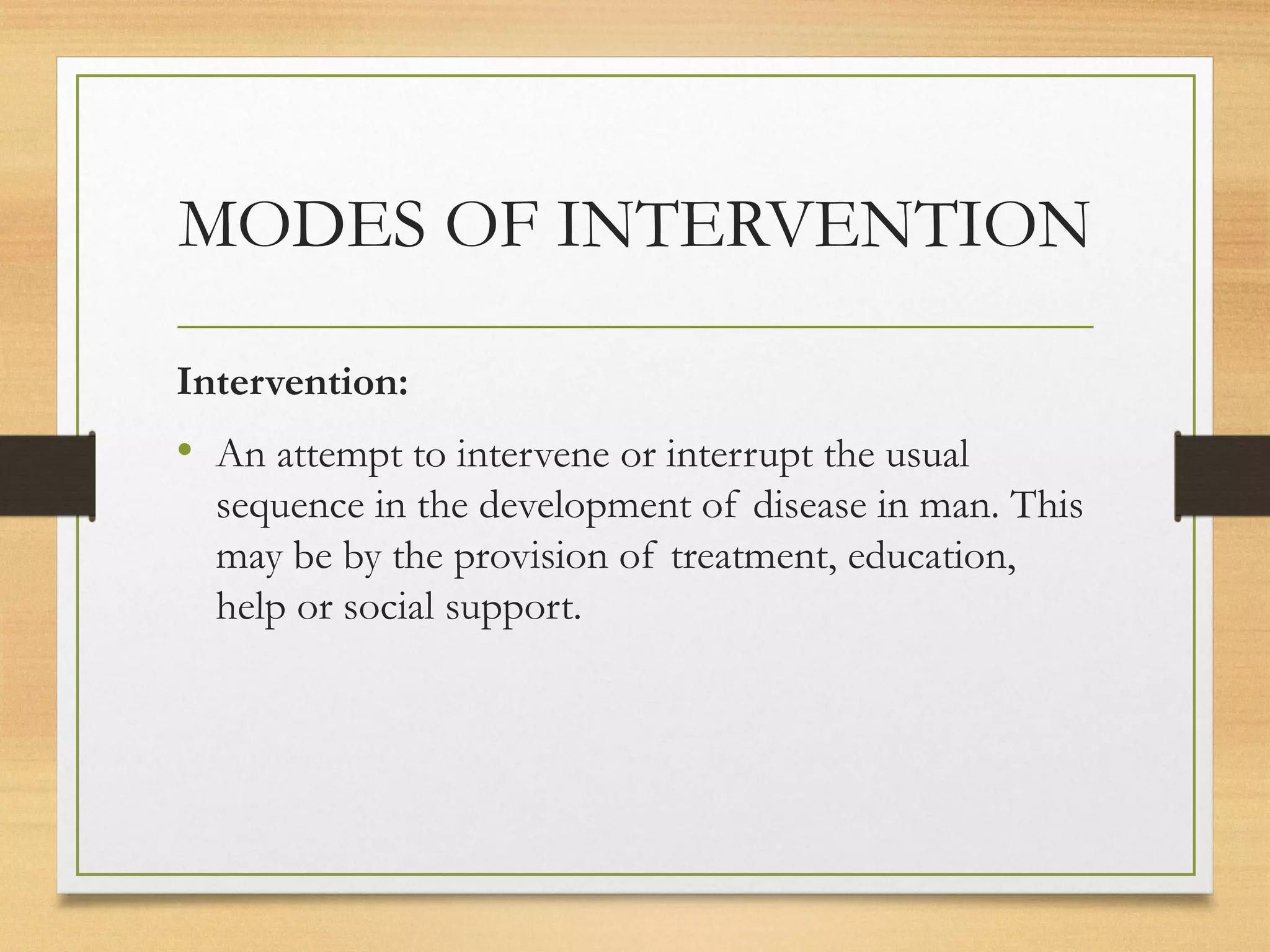 Modes of intervention_comm_med - abhijith | PPT