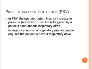 Modes of invasive mechanical ventilation | PPTX
