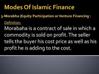 Modes of islamic finance | PPTX