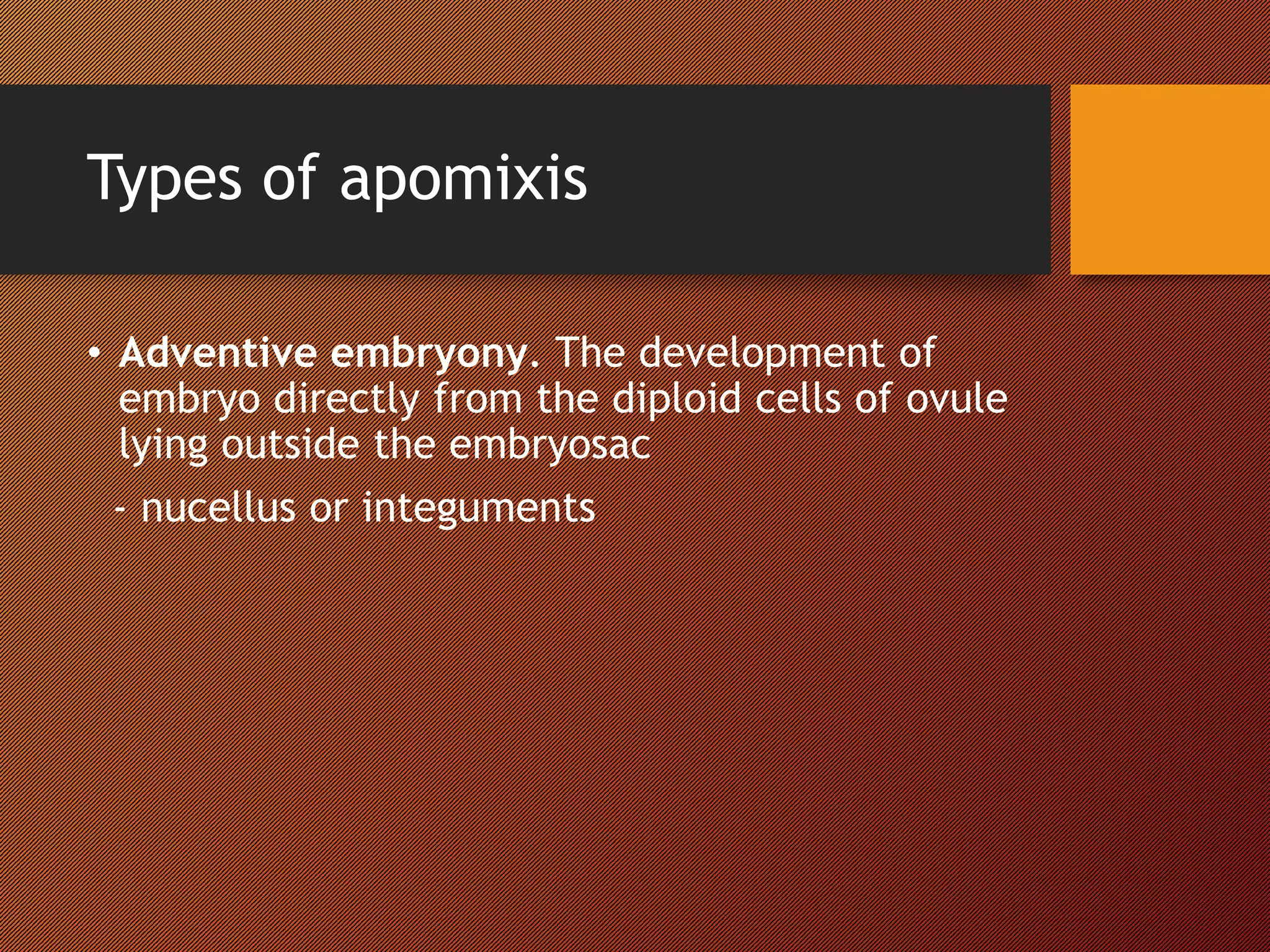 modes of reproduction and apomixis.ppt