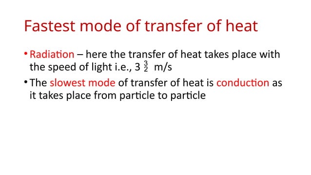 Modes of Transfer of Heat class 7 science.pptx