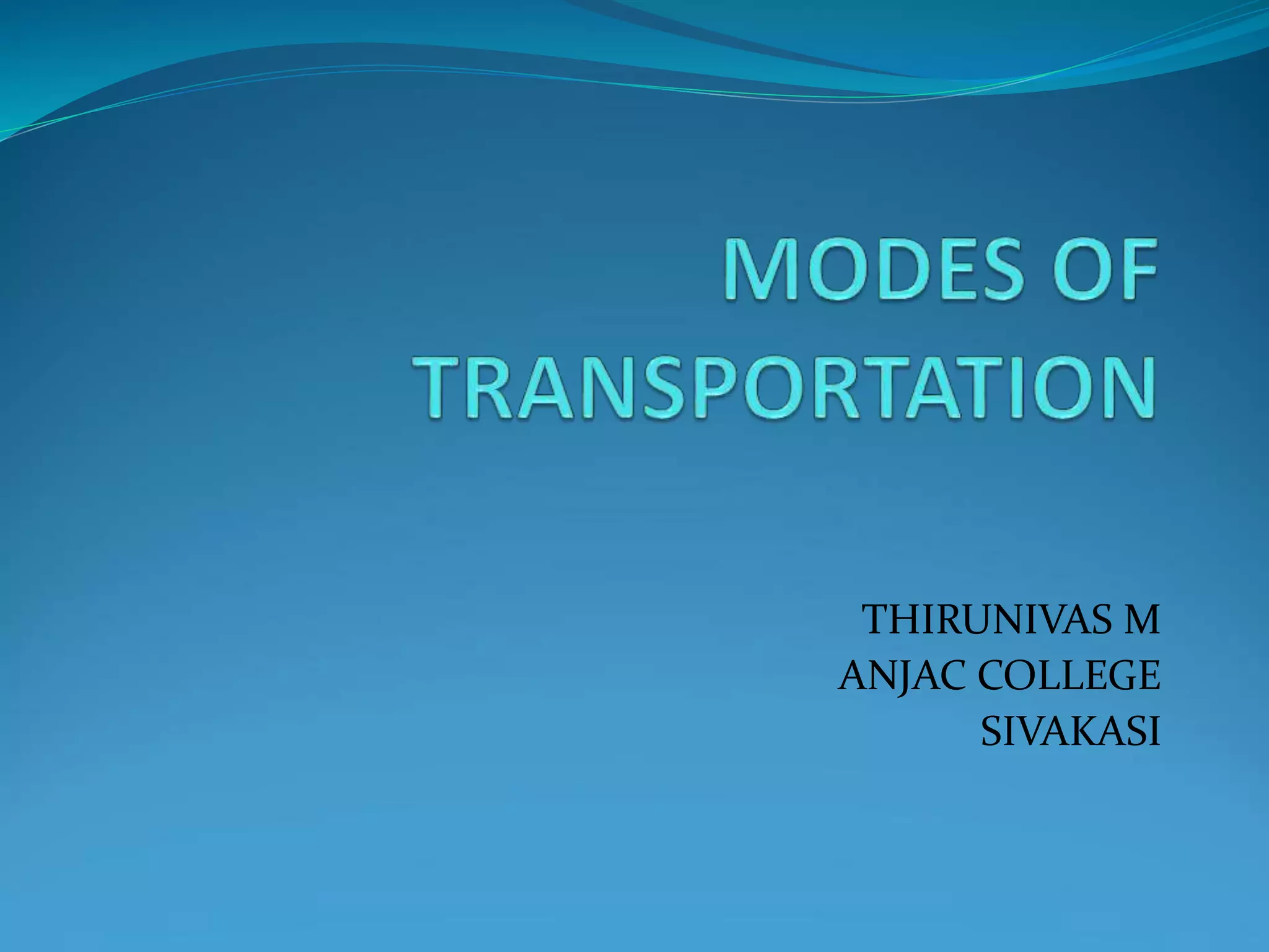 Modes of transportations | PPT