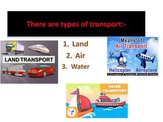 MODES OF TRANSPORT | PPTX