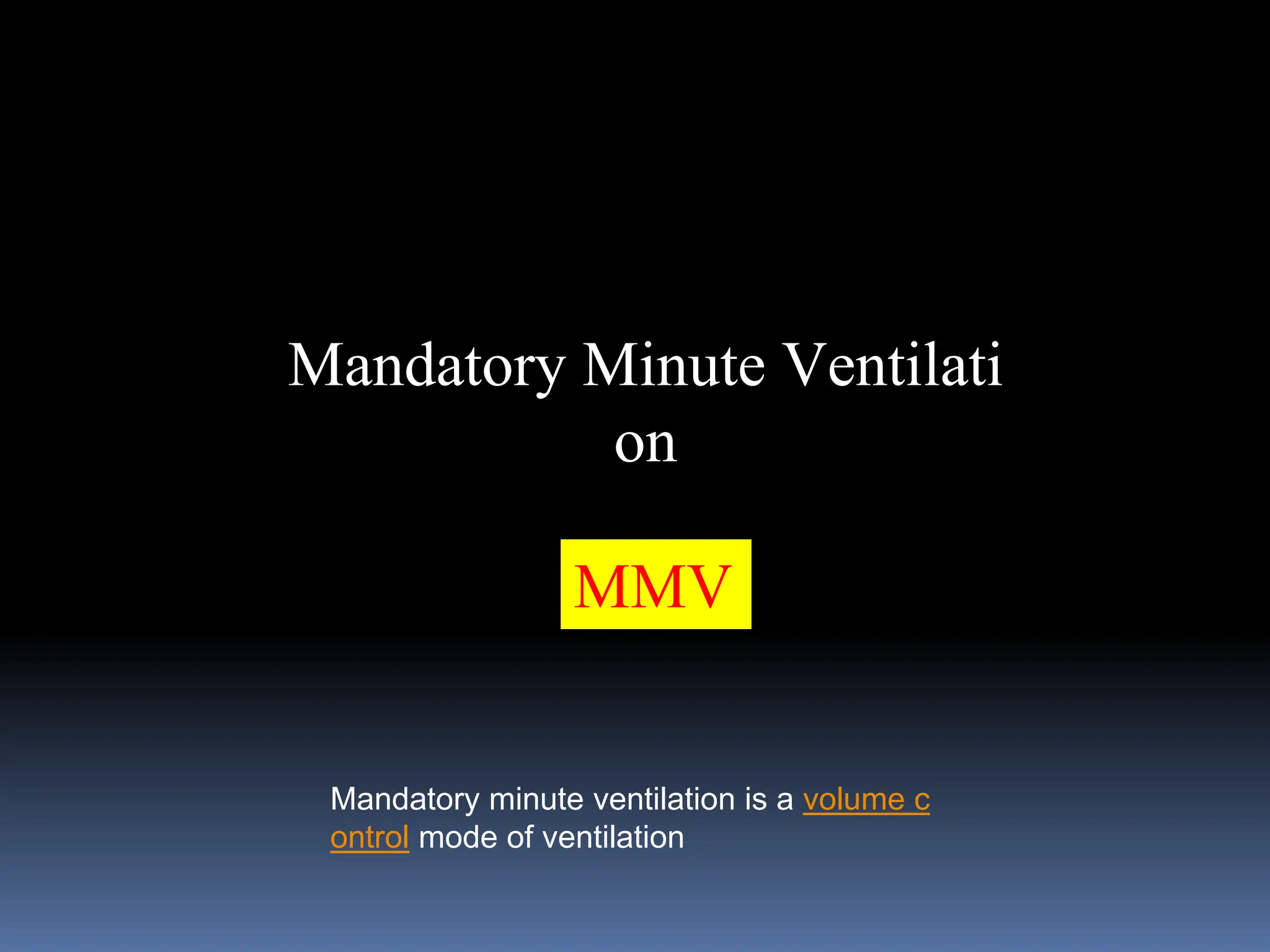 MODES OF VENTILATION detailed ppt presentation.pptx