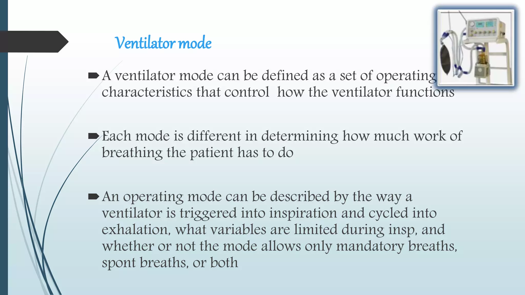 Modes of ventilation and weaning | PPTX