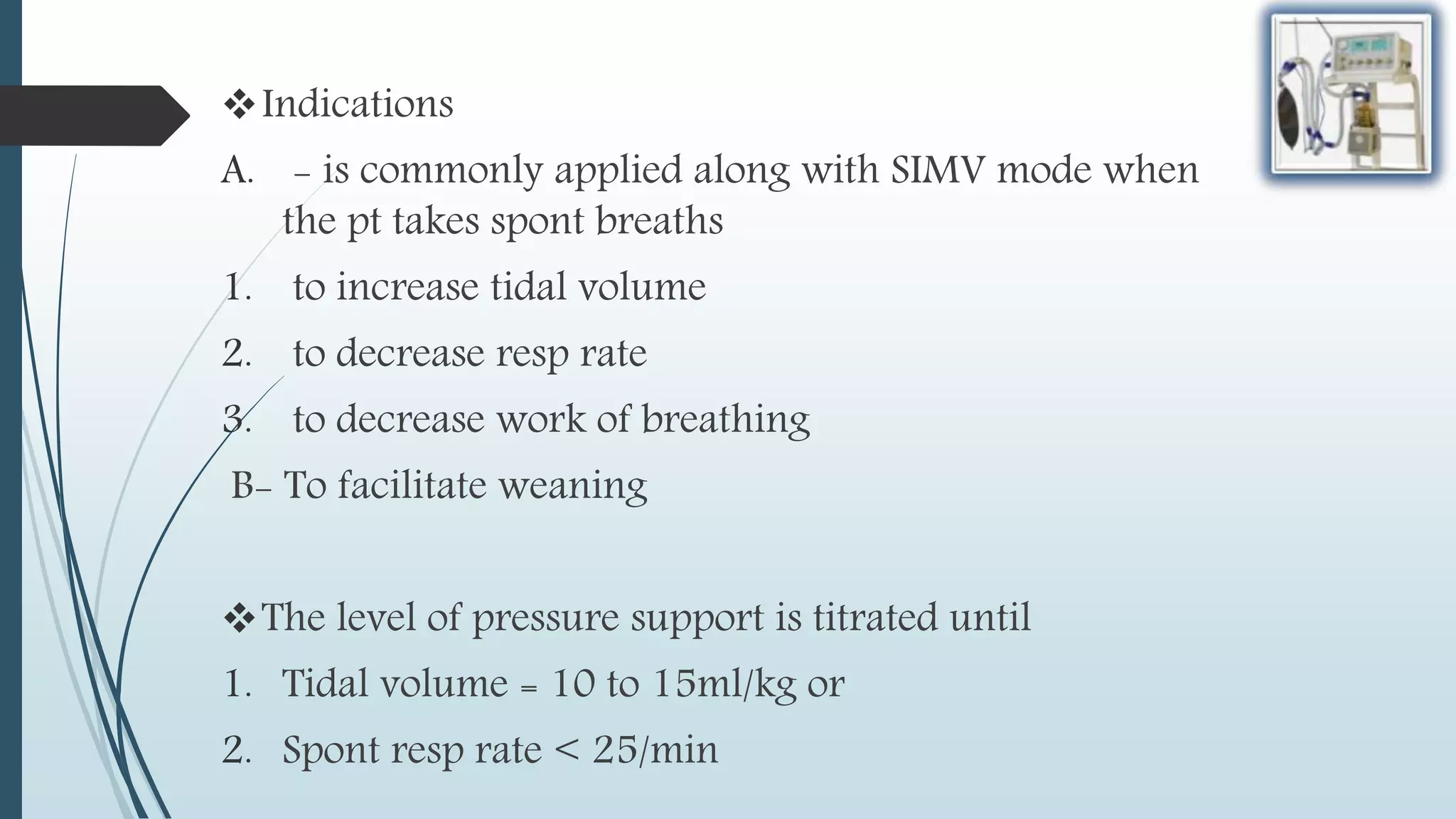Modes of ventilation and weaning | PPTX