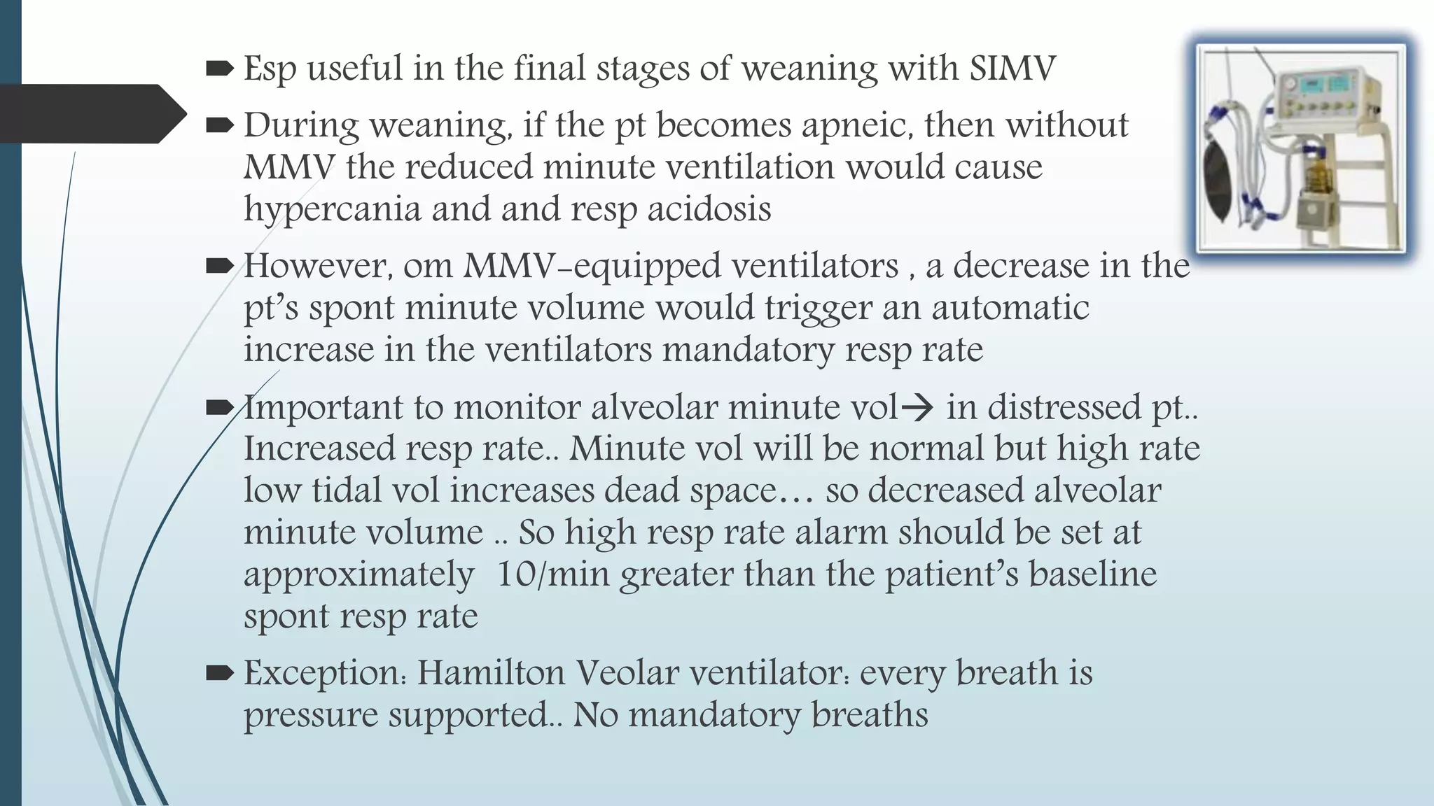 Modes of ventilation and weaning | PPTX