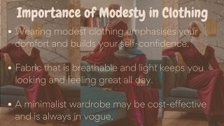 Modesty is More than Just Fashion | PPT