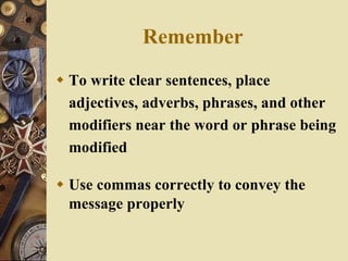 Where to Place Modifiers in a Sentence | PPT