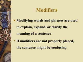 Where to Place Modifiers in a Sentence | PPT