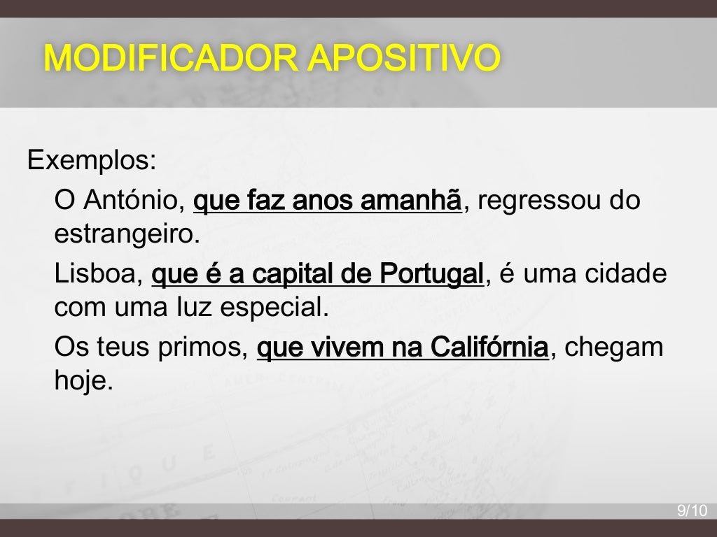 Modificador restritivo e apositivo do nome