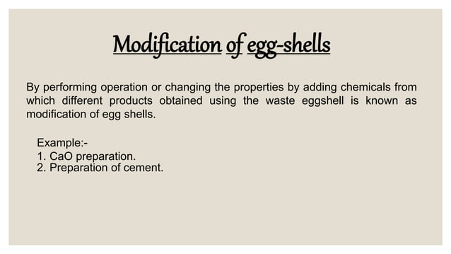 Modification of egg shells | PPTX | Commodities | Economy