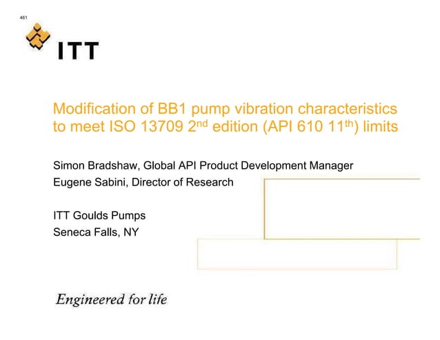 Modification Of Bb1 Pump Vibration Characteristics To Meet ISO 13709 2nd Edition (API 610 11th ...