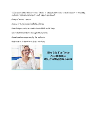 Modification of the 50S ribosomal subunit of a bacterial ribosome so t.pdf