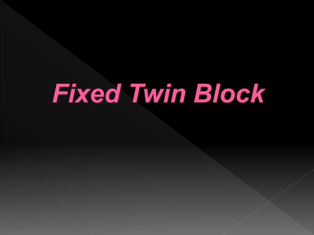 Modification of twin block functional appliance | PPT