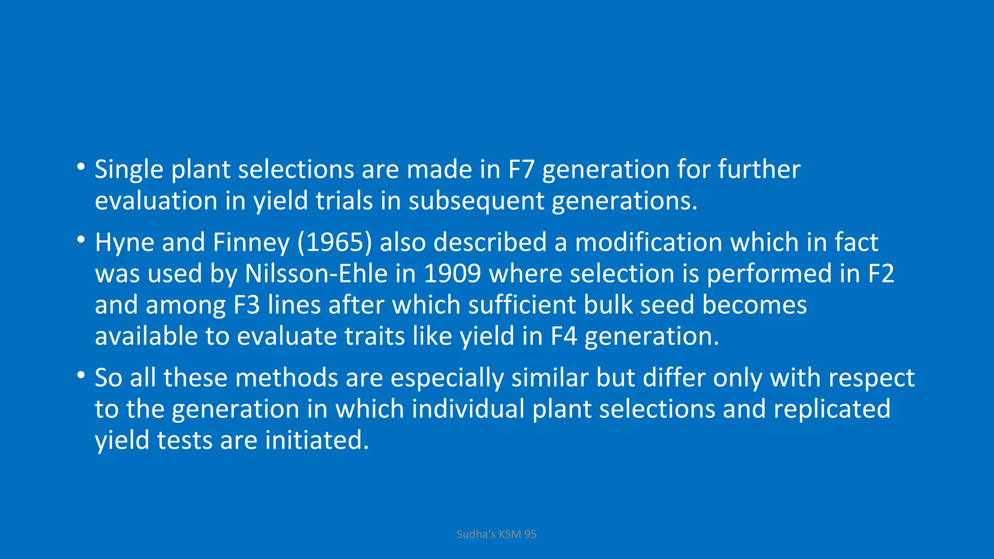 Modifications in handling of segregating generations | PPT