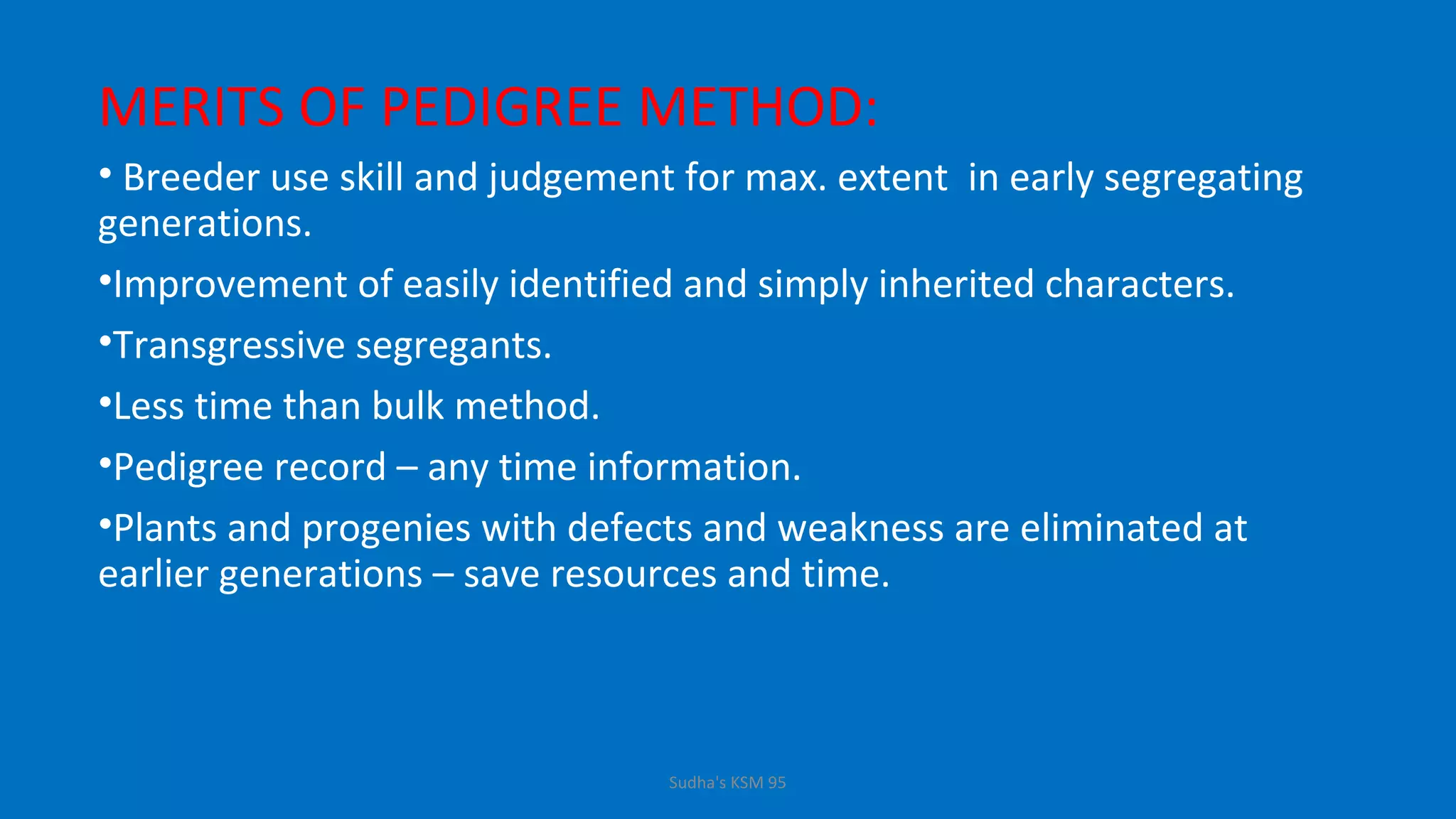 Modifications in handling of segregating generations | PPT