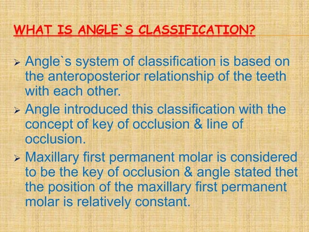 Modifications of angle`s classification | PPTX