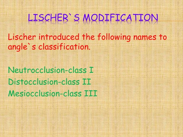 Modifications of angle`s classification | PPTX