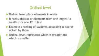 level of measurement in variables | PPTX