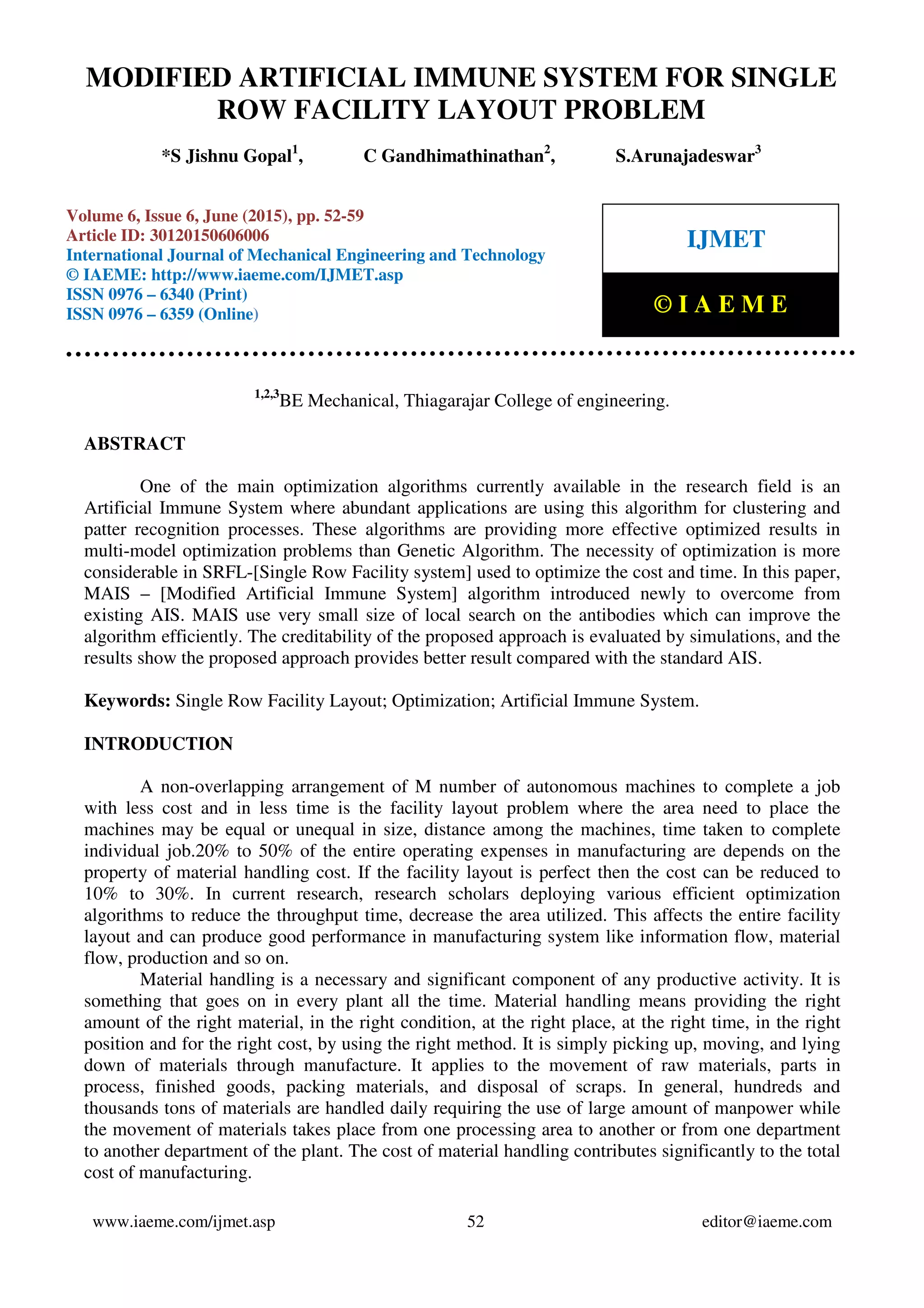 Modified artificial immune system for single row facility layout problem | PDF