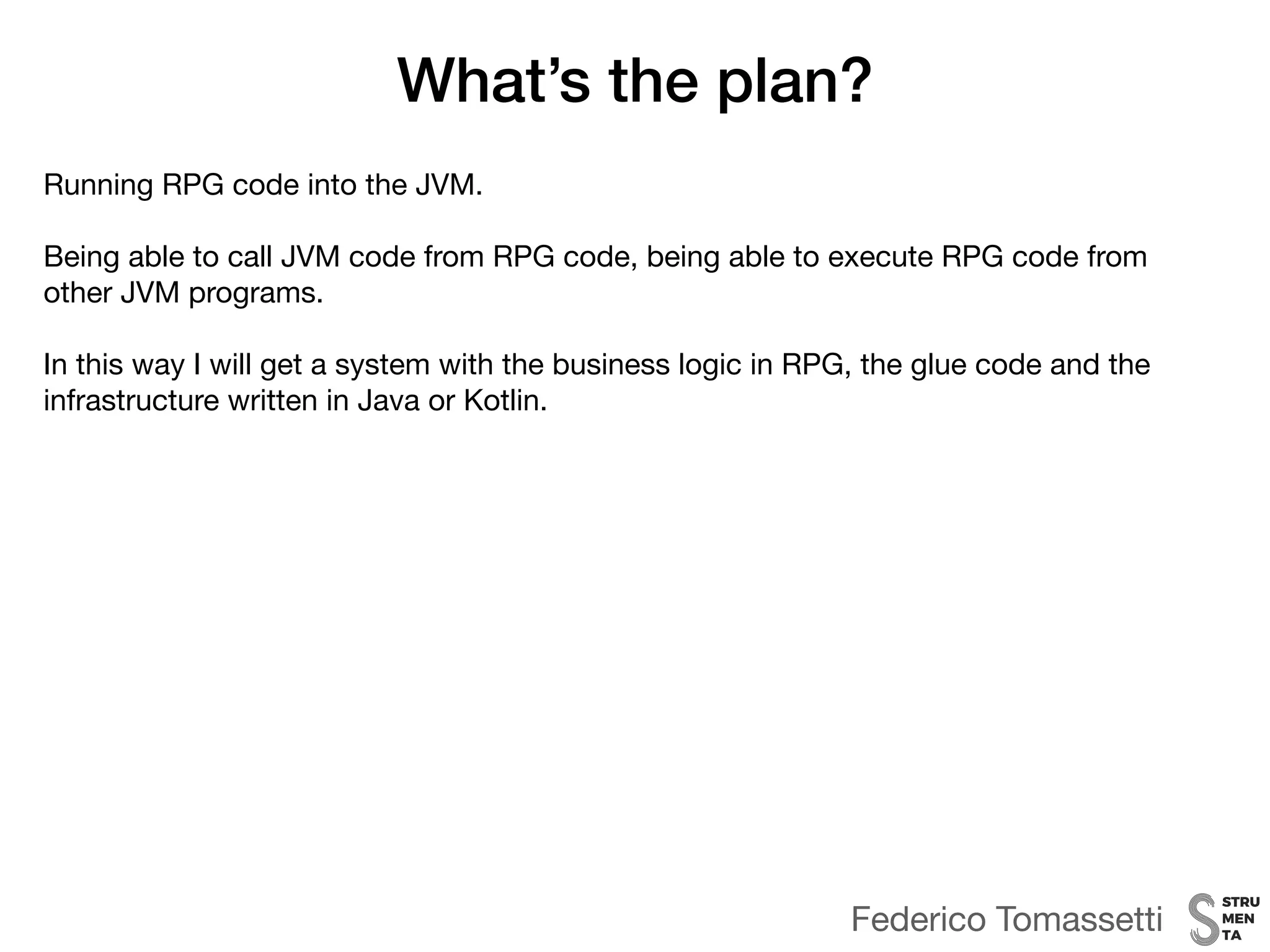 Jariko A Jvm Interpreter For Rpg Written In Kotlin Ppt