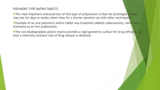 Unit 5 MODIFIED-RELEASE DRUG PRODUCTS adv biopharm | PPTX