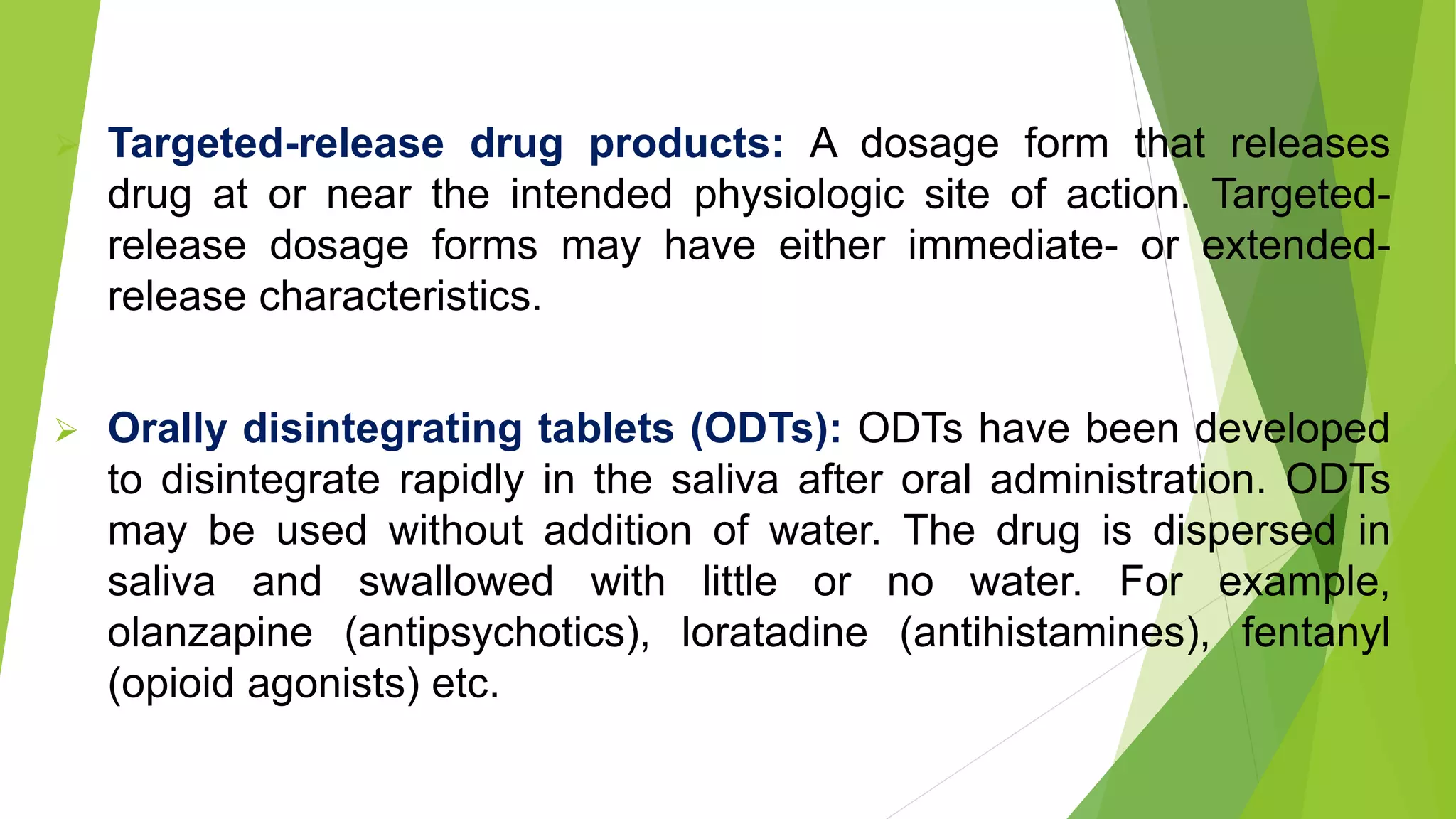 Modified release drug products, Targeted Drug Delivery Systems and ...