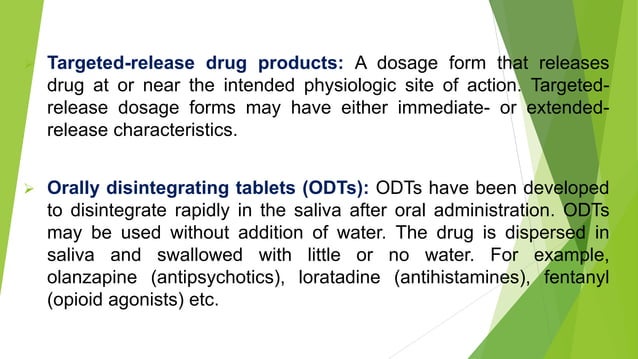 Modified release drug products, Targeted Drug Delivery Systems and ...