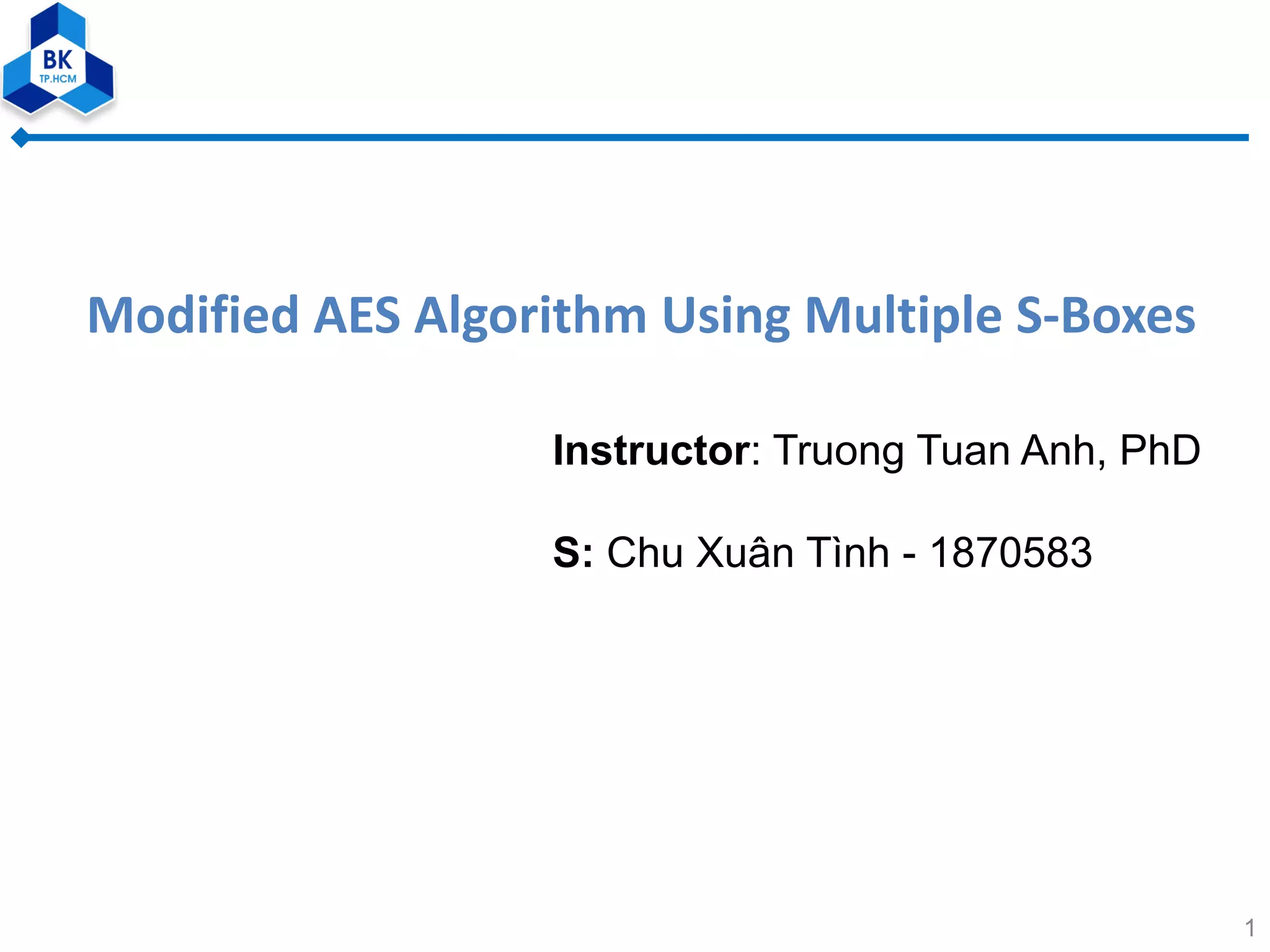 Modified aes algorithm using multiple s boxes | PDF