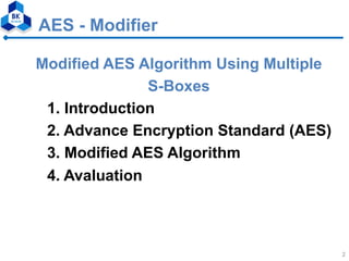 Modified aes algorithm using multiple s boxes | PDF